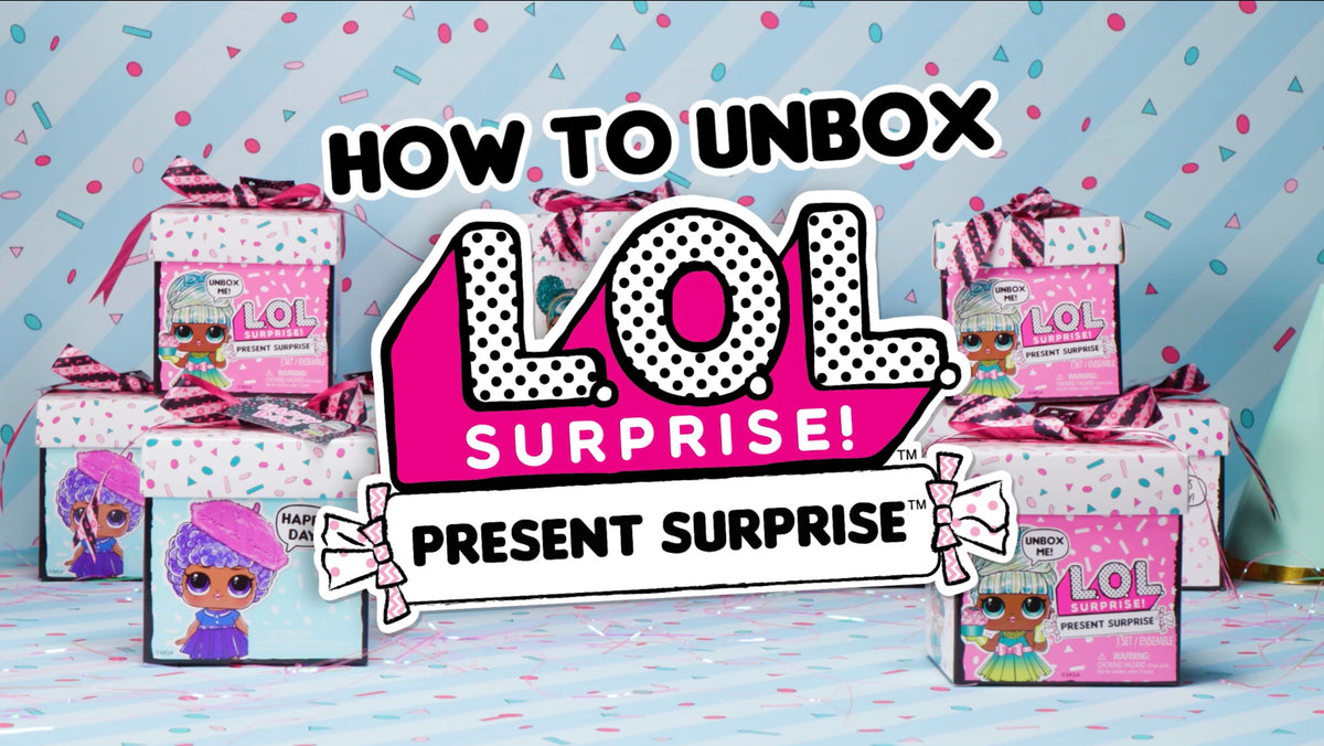 LOL Surprise Dolls How To Unbox Present Surprise – The MGA Shop